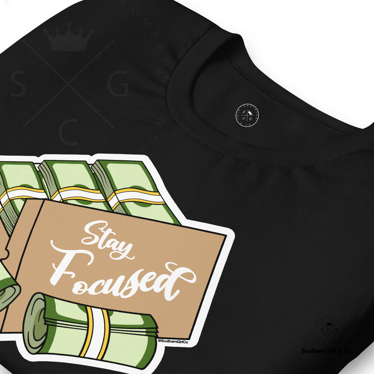 Stay Focused Tee – Southern Girl & Co.